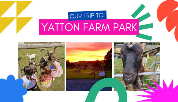Our trip to Yatton Farm Park | Raring2go!