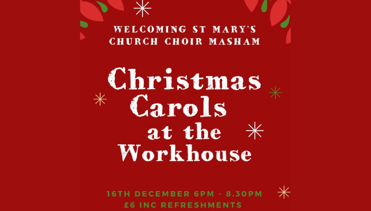 Christmas Carols at Ripon Workhouse | Raring2go!