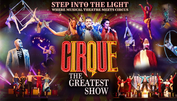 Cirque - The Greatest Show, Tyne Theatre and Opera House | Raring2go!